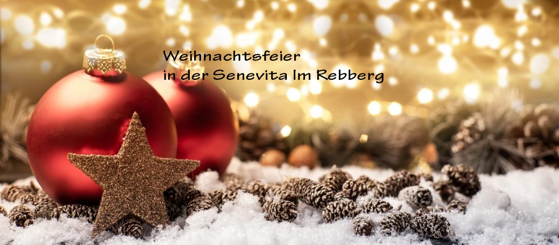 Weihnachtsfeier 16.12.2022 in der Senevita Im Rebberg – Senevita